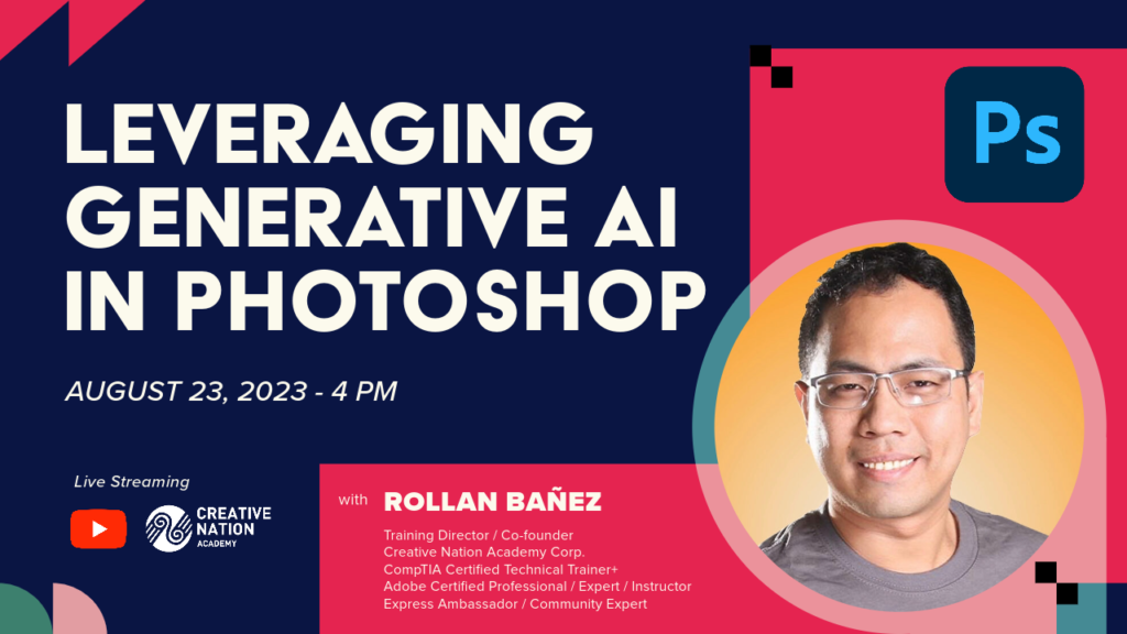 Leveraging Generative Ai in Photoshop | Creative Nation Academy Corp.
